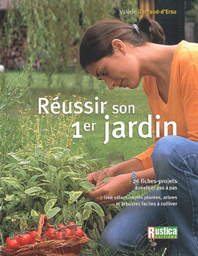 Reussir Son 1er Jardin de Valérie Garnaud - Livre - Occasion - Decitre