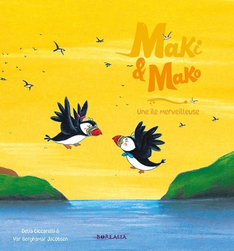 Maki & Mako . A la découverte de l'île - Vár Berghamar Jacobsen ...
