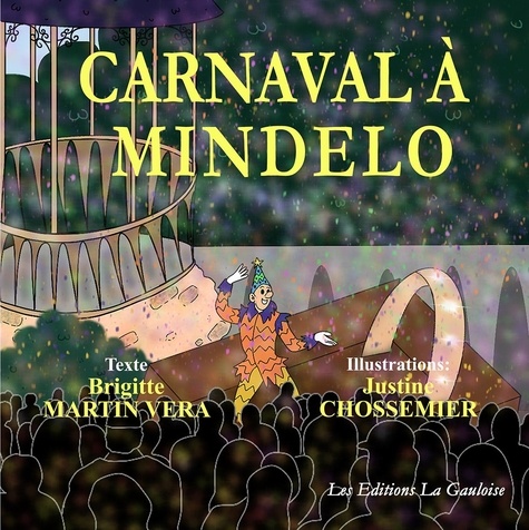 Carnaval à Mindelo de Vera brigitte Martin - Livre - Decitre