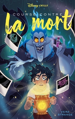 Disney Chills Tome 5. Course contre la mort de Vera Strange - Grand ...