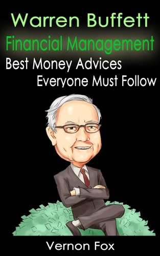 Warren Buffett Financial Management: Best Money... - Vernon Fox ...