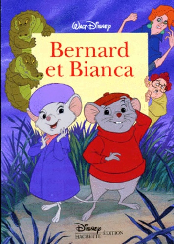 Bernard et Bianca de Véronique de Naurois - Poche - Livre - Decitre