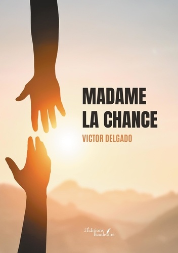 Madame la chance de Victor Delgado - Grand Format - Livre - Decitre