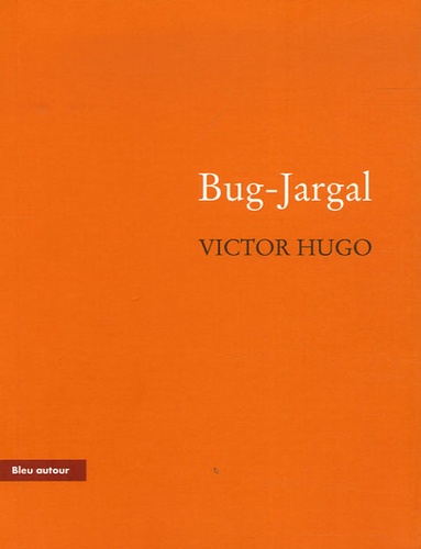 Bug-Jargal - Première version de Victor Hugo - Grand Format - Livre ...