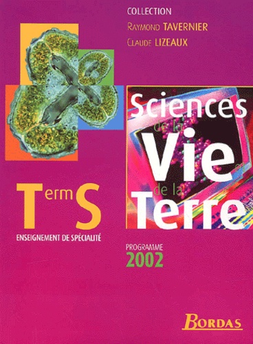 Sciences de la vie et de la terre Terminale S. -... de Vincent Audebert ...