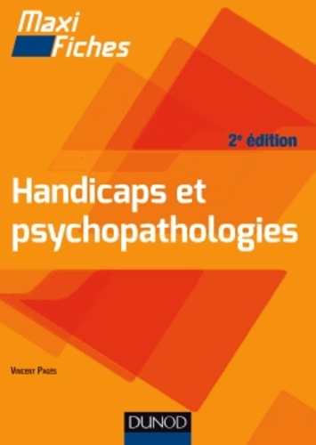 Handicaps et psychopathologies de Vincent Pagès - Livre - Decitre