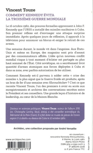 Comment Kennedy évita la Troisième Guerre... de Vincent Touze - Poche ...