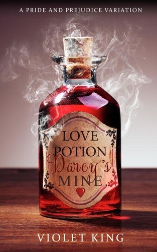Love Potion Darcy's Mine - Violet King - Ebooks - Furet du Nord