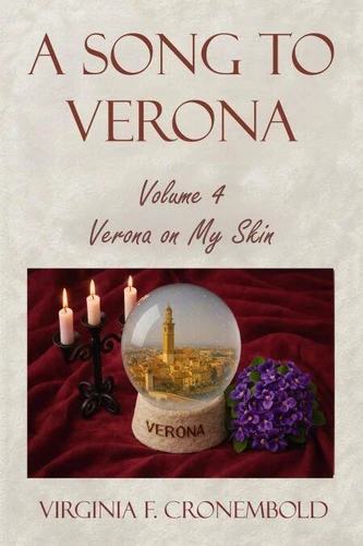 A Song To Verona - Vol. 4 de Virginia F. Cronembold - Decitre