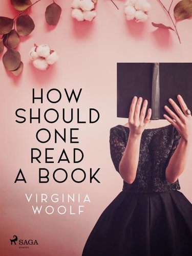 How Should One Read a Book de Virginia Woolf - ePub - Ebooks - Decitre