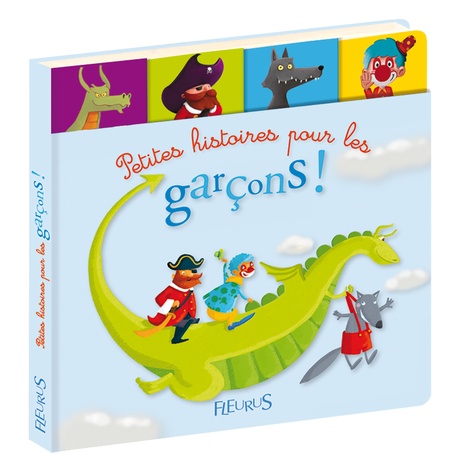 Petites histoires pour les garçons ! de Virginie Guérin - Album - Livre ...