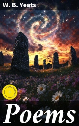 Poems - Enriched edition. Exploring Love,... - W. B. Yeats - Ebooks ...