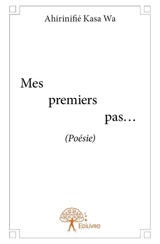 Mes premiers pas de Wa ahirinifié Kasa - Livre - Decitre