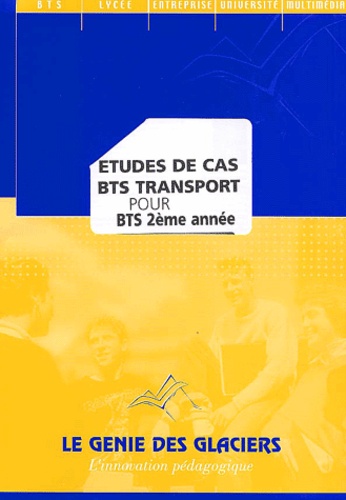 Etude de cas BTS Transport BTS 2ème année. -... de Walter Venturelli ...