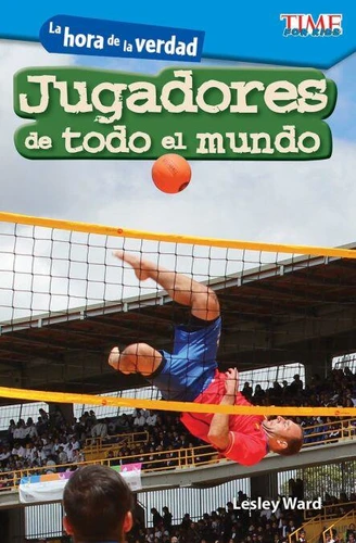 La hora de la verdad: Jugadores de todo el mundo - Lesley Ward | Decitre