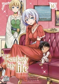 A Fantasy Lazy Life T17 de Tsunehiko Watanabe - Decitre