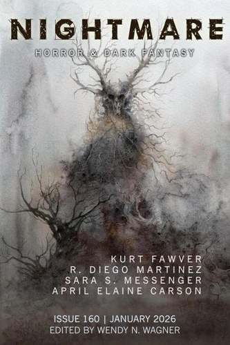 Nightmare Magazine, Issue 160 (January 2026) de Wendy N. Wagner - Decitre