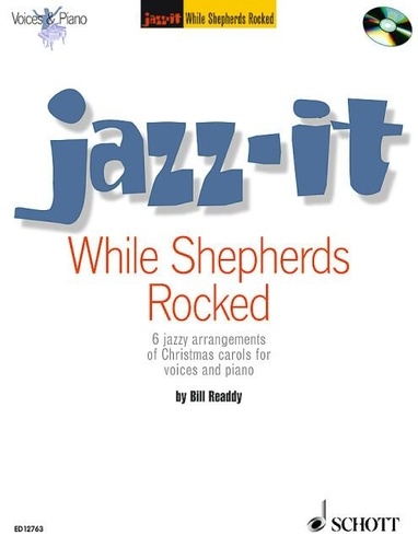 Jazz-It . While Shepherds Rocked - 6 chants de... de Bill Readdy ...