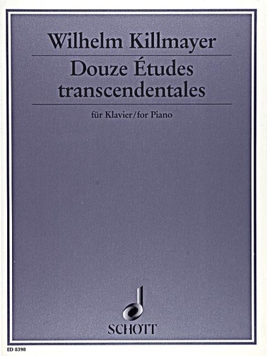 Douze Études transcendentales - piano. de Wilhelm Killmayer - Livre ...
