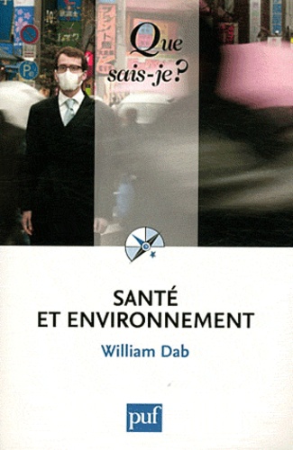 Santé et environnement de William Dab - Poche - Livre - Decitre