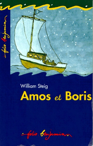 Amos et Boris de William Steig - Livre - Decitre