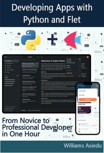Developing Apps with Python and Flet - Williams Asiedu - Ebooks - Furet du Nord