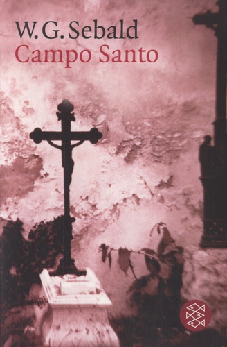 Campo Santo de Winfried Georg Sebald - Livre - Decitre