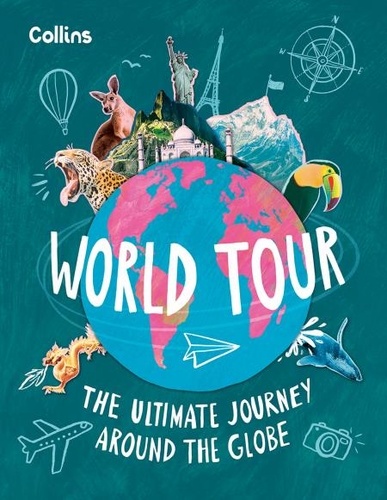 World Tour - The ultimate journey around the globe de Collins - PDF ...