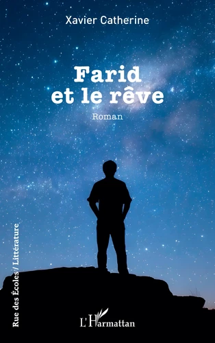 Farid et le rêve de Xavier Catherine - Decitre