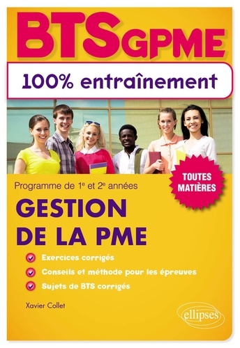 BTS Gestion de la PME - Programme de 1re et 2e... de Xavier Collet ...