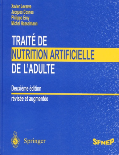 Traité de nutrition artificielle de l'adulte de Xavier Leverve - Livre ...