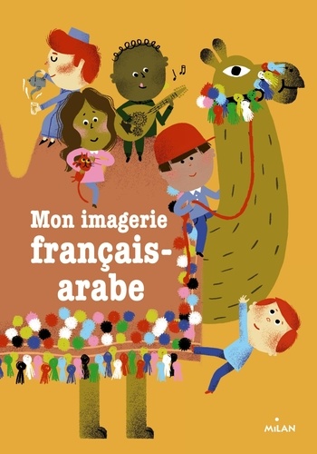 Mon imagerie français-arabe de Xavier Luffin - Livre - Decitre