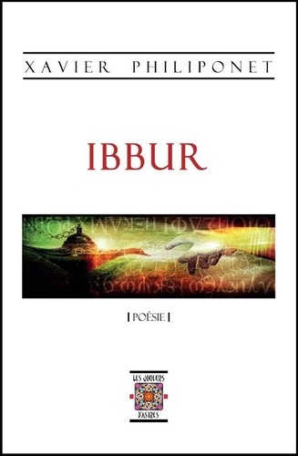 IBBUR, poésie de Xavier Philiponet - Livre - Decitre