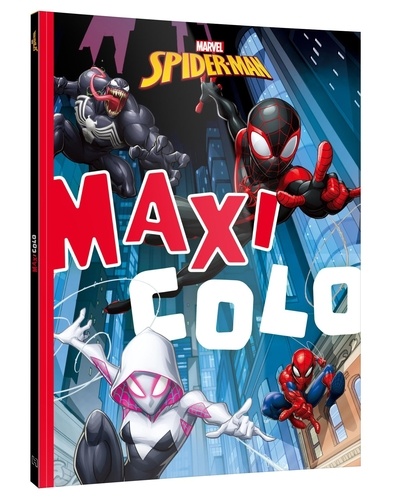 SPIDER-MAN - Maxi Colo - MARVEL de XXX - Livre - Decitre