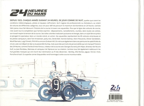 Les 24 heures du Mans - 150 aquarelles de Yahn... de Yahn Janou - Grand ...