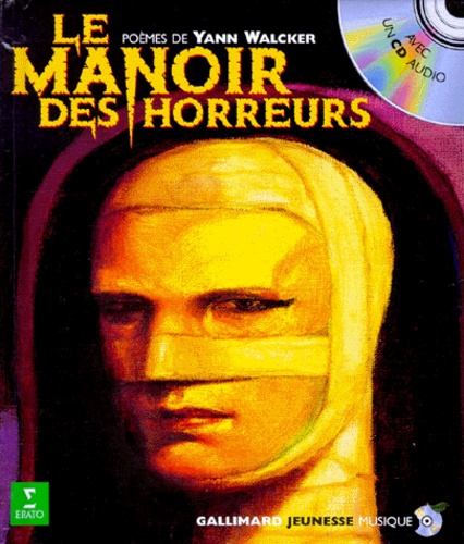 Le Manoir Des Horreurs. Avec Cd de Yann Walcker - Album - Livre - Decitre