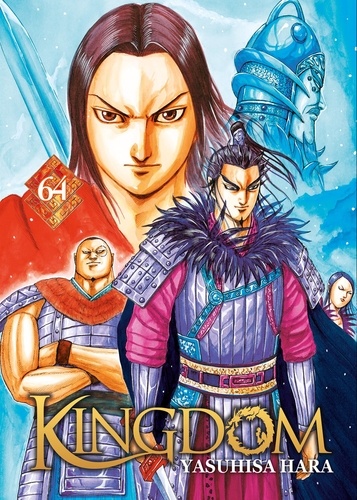 Kingdom Tome 64. de Yasuhisa Hara - Tankobon - Livre - Decitre