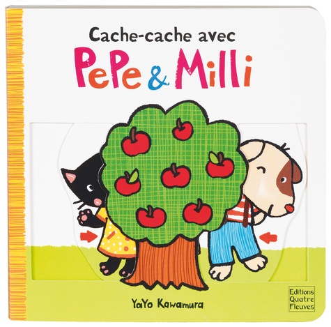 Cache-cache avec Pepe & Milli de Yayo Kawamura - Album - Livre - Decitre
