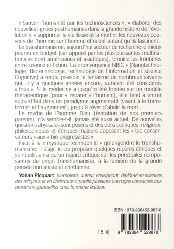 Comprendre et penser le transhumanisme quand on... de Yohan Picquart ...