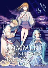 Comment en finir avec son ex Tome 3 de Kyo Yoneshiro - Decitre