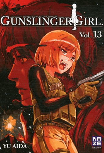 Gunslinger Girl Tome 13. de Yu Aida - Tankobon - Livre - Decitre