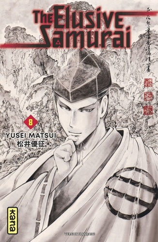 The Elusive Samurai Tome 8. de Yusei Matsui - Tankobon - Livre - Decitre