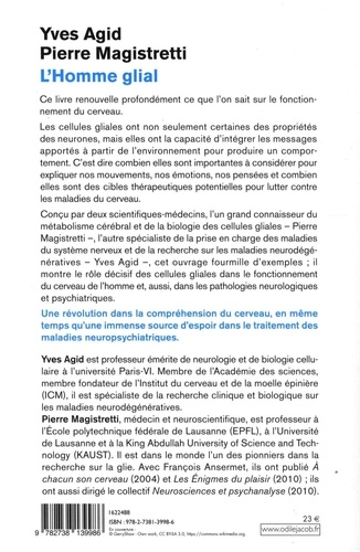 L'Homme glial - Une révolution dans les sciences... - Yves Agid ...