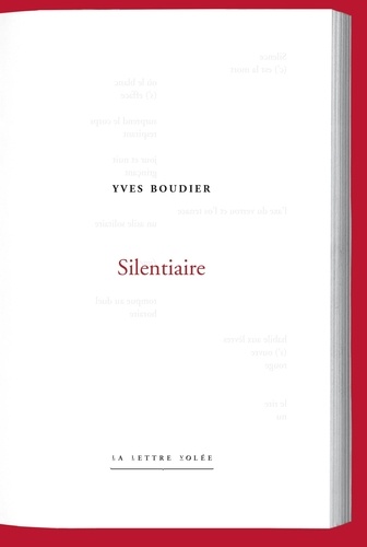 Yves Boudier. Silentiaire de Yves Boudier - Livre - Decitre