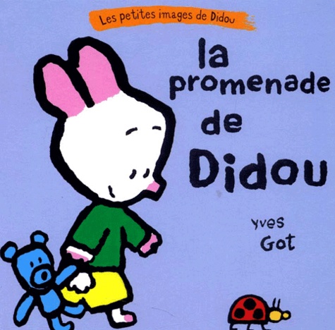 La promenade de Didou de Yves Got - Album - Livre - Decitre