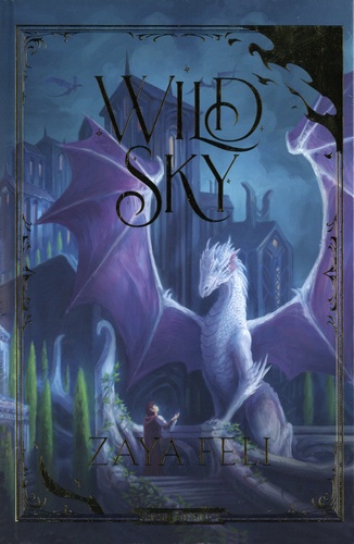 Wild Sky de Zaya Feli - Grand Format - Livre - Decitre