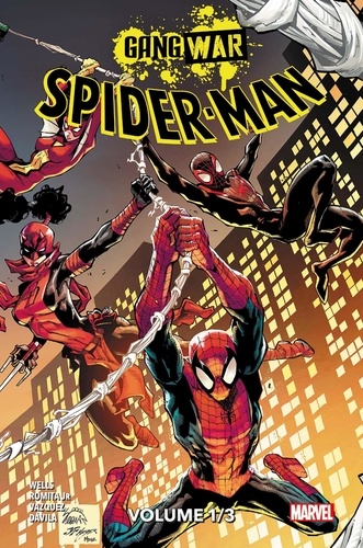 Spider-Man : Gang War - Tome 1 de Zeb Wells - Album - Livre - Decitre