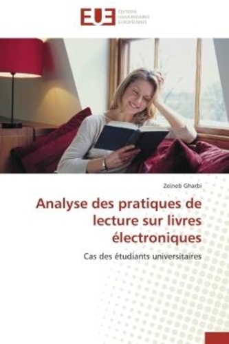 Analyse des pratiques de lecture sur livres... de Zeïneb Gharbi - Poche - Livre - Decitre